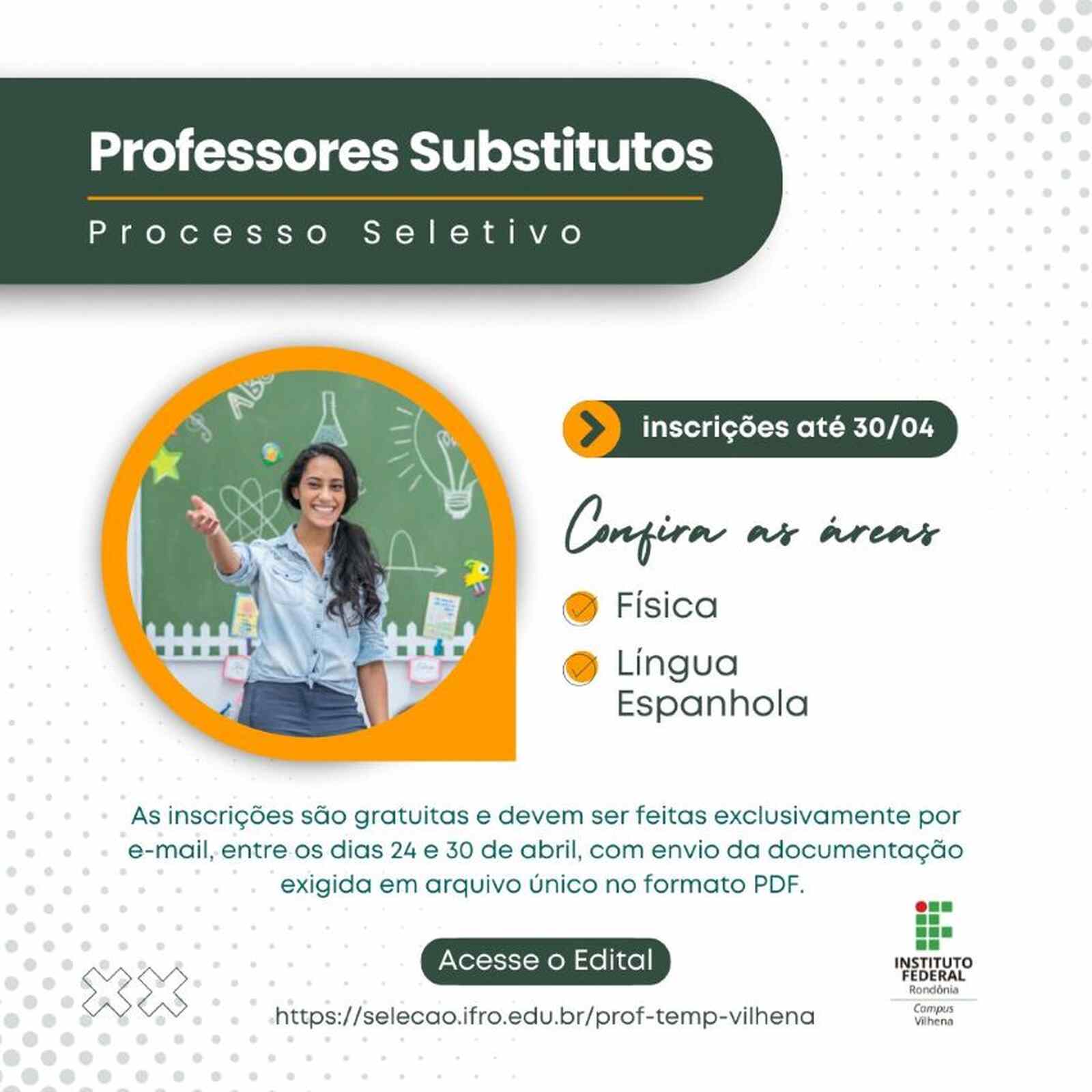 Ifro Abre Processo Seletivo Para Contratação De Professores Substitutos